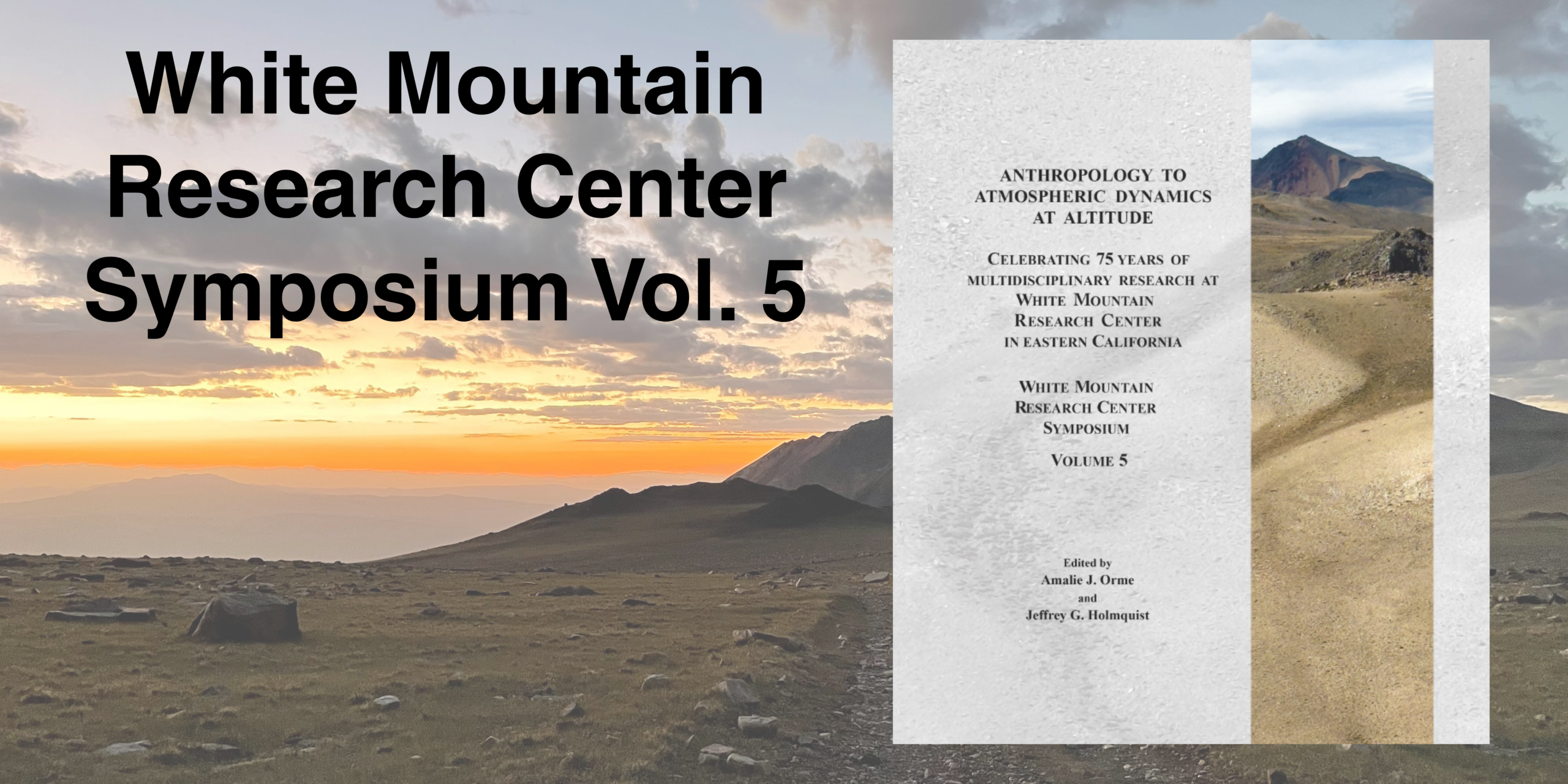 NEW: UC WMRC 75th Anniversary Symposium — White Mountain Research Center